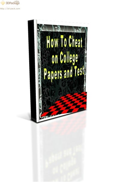 How to Cheat on College Papers & Test - Payhip