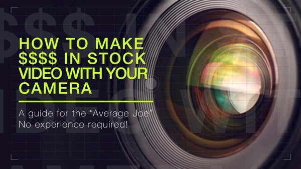How To Make $$$$ In Stock Video With Your Camera - Payhip