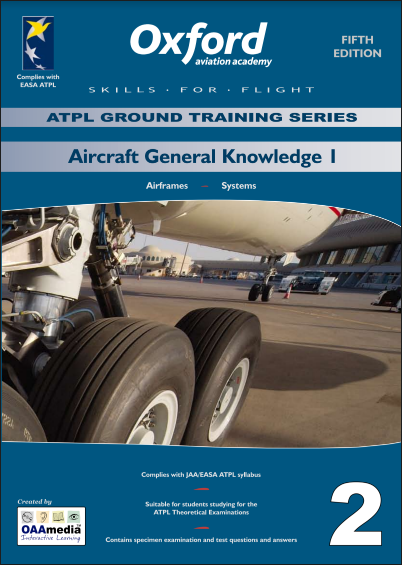 Oxford Aviation Academy ATPL Aircraft General Knowledge 1: Airframes ...