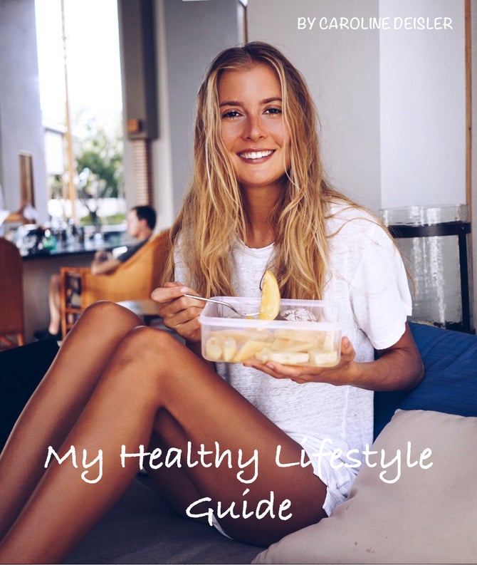 My Healthy Lifestyle Guide by Caroline Deisler - Payhip