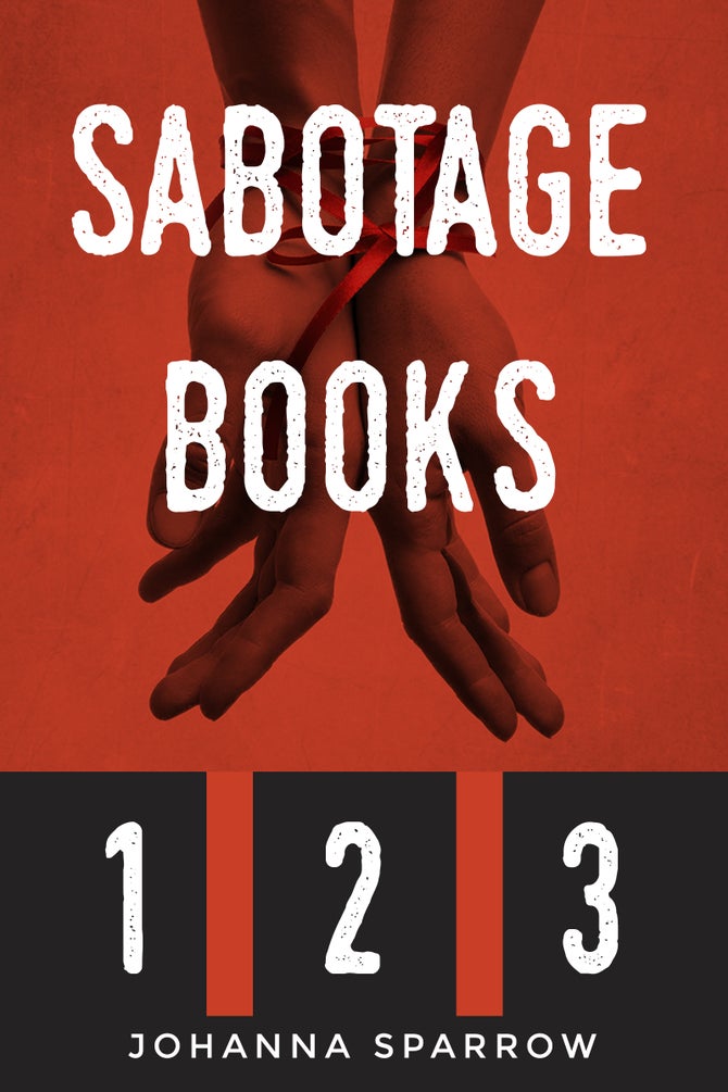 Sabotage Books 1,2 and 3 Box Set: Recognize Commitment Phobia and ...