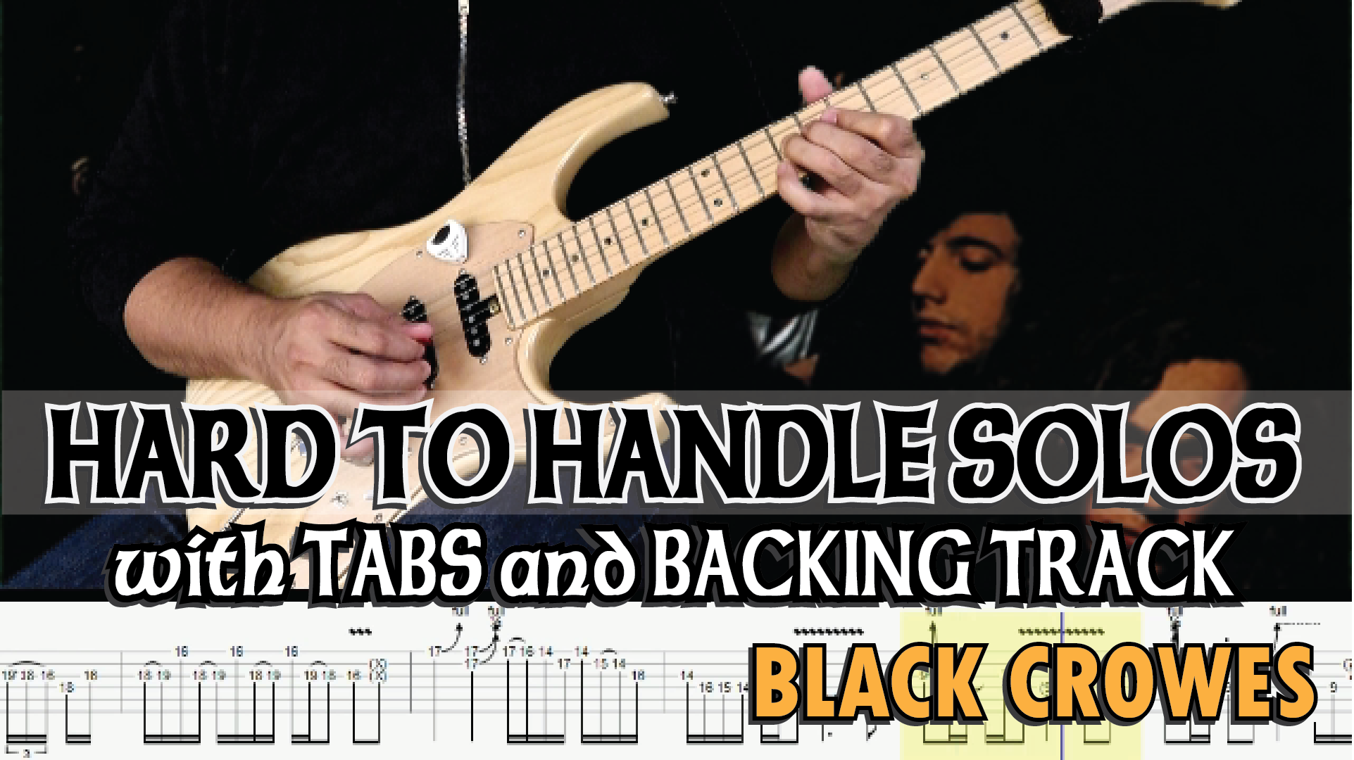 BLACK CROWES | HARD TO HANDLE GUITAR SOLOS TABS and BACKING TRACK - Payhip