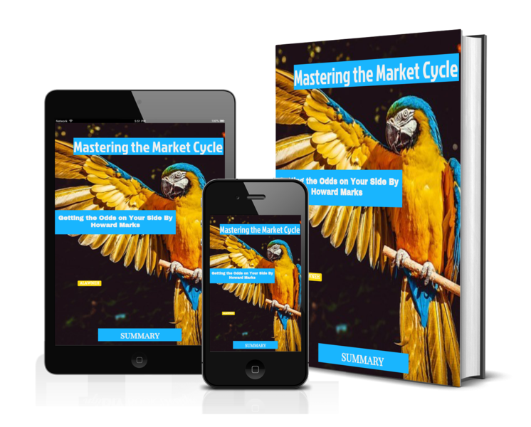 SUMMARY.Mastering the Market Cycle Getting the Odds on Your Side By ...