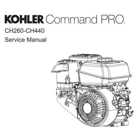 Kohler Command PRO CH260-CH440 Engines Repair Service Manual - Payhip