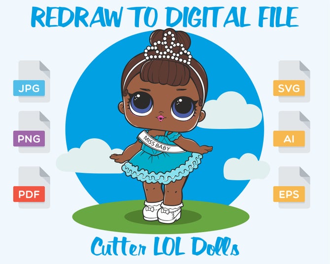 Lol doll Miss Baby SVG, EPS, Ai, PDF, JPG, PNG, file cutting - Payhip