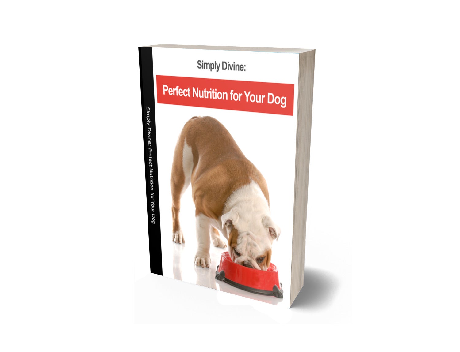 Simply Divine - Discovering Perfect Nutrition for Your Dog - Payhip
