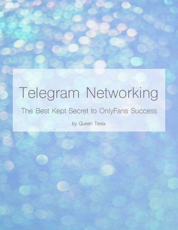 TELEGRAM NETWORKING: The Best Kept Secret to OnlyFans Success - Payhip