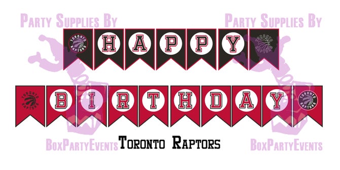 DIY Toronto Raptors Happy Birthday Banners - Payhip