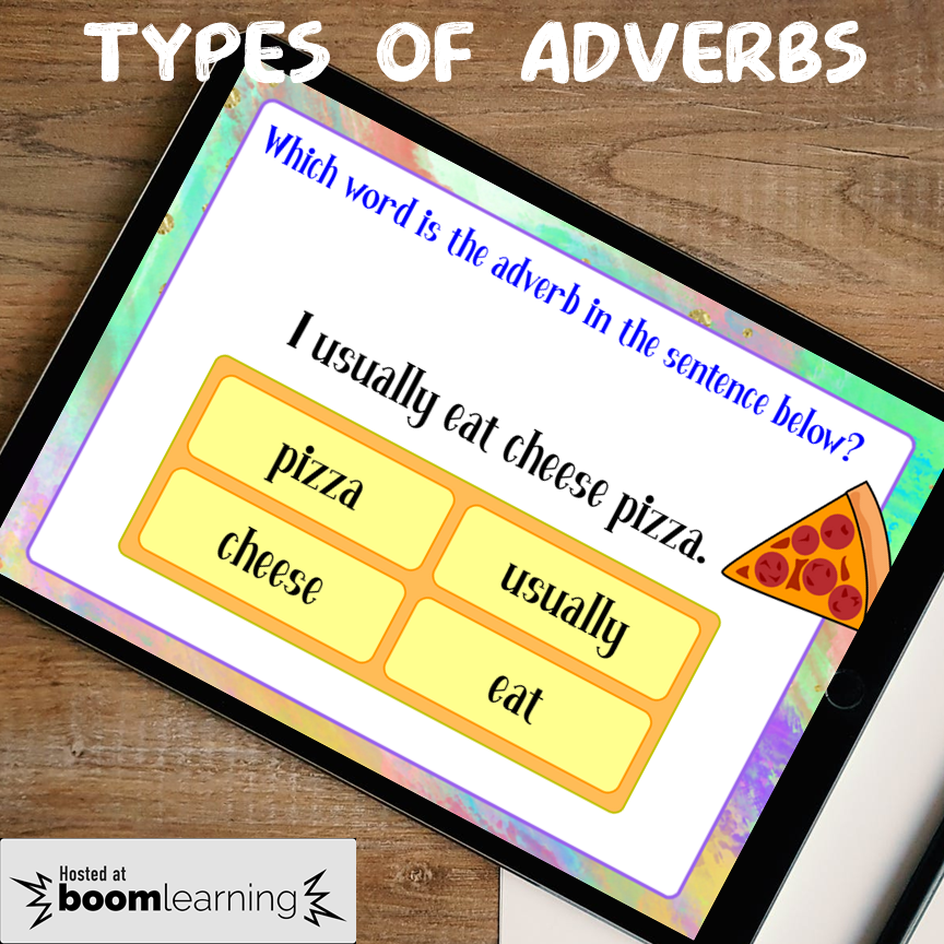 Types Of Adverbs With BOOM Cards For Distance Learning Payhip