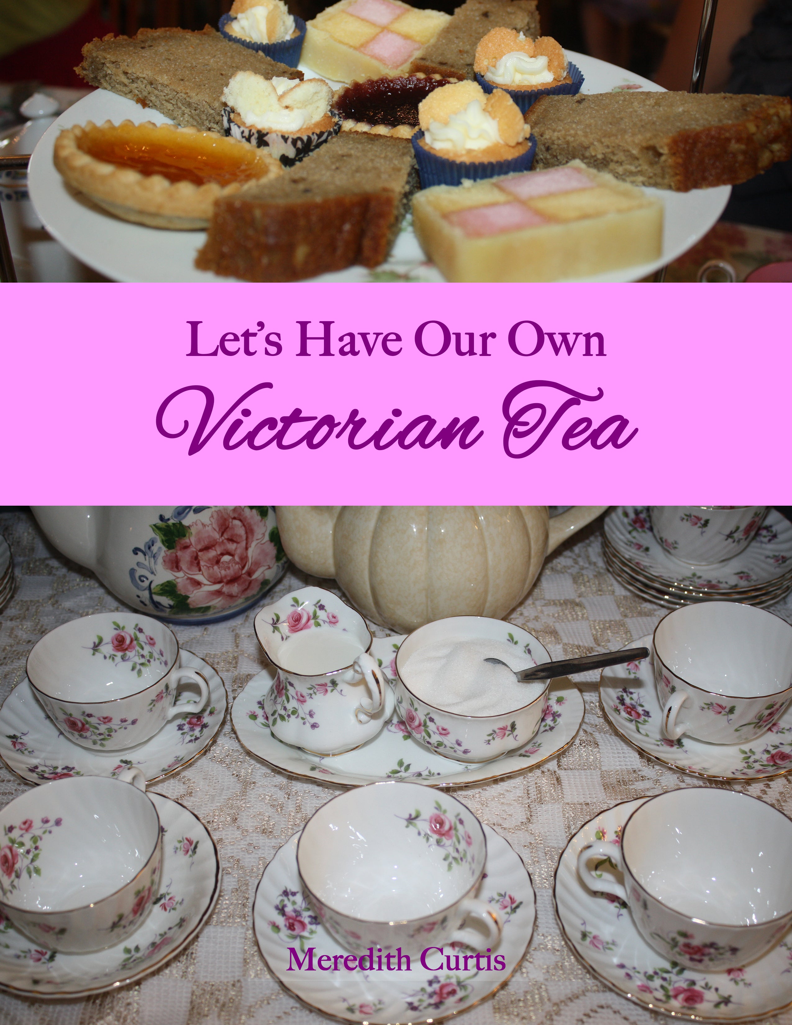 Let's Have Our Own Victorian Tea - Payhip