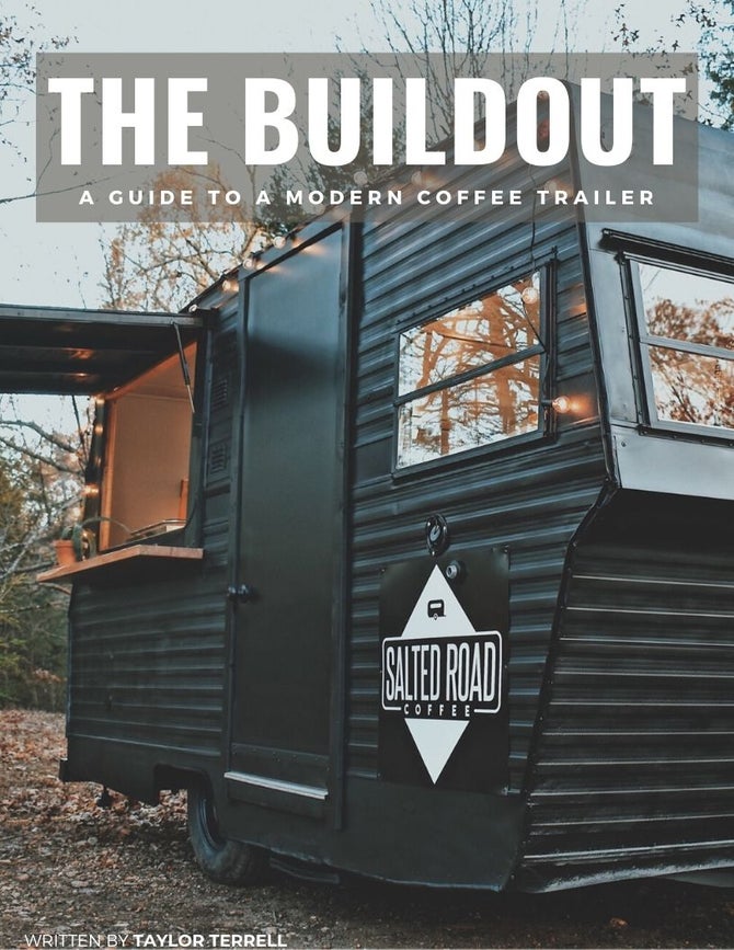 The Buildout : Guide to a Modern Coffee Trailer - Payhip