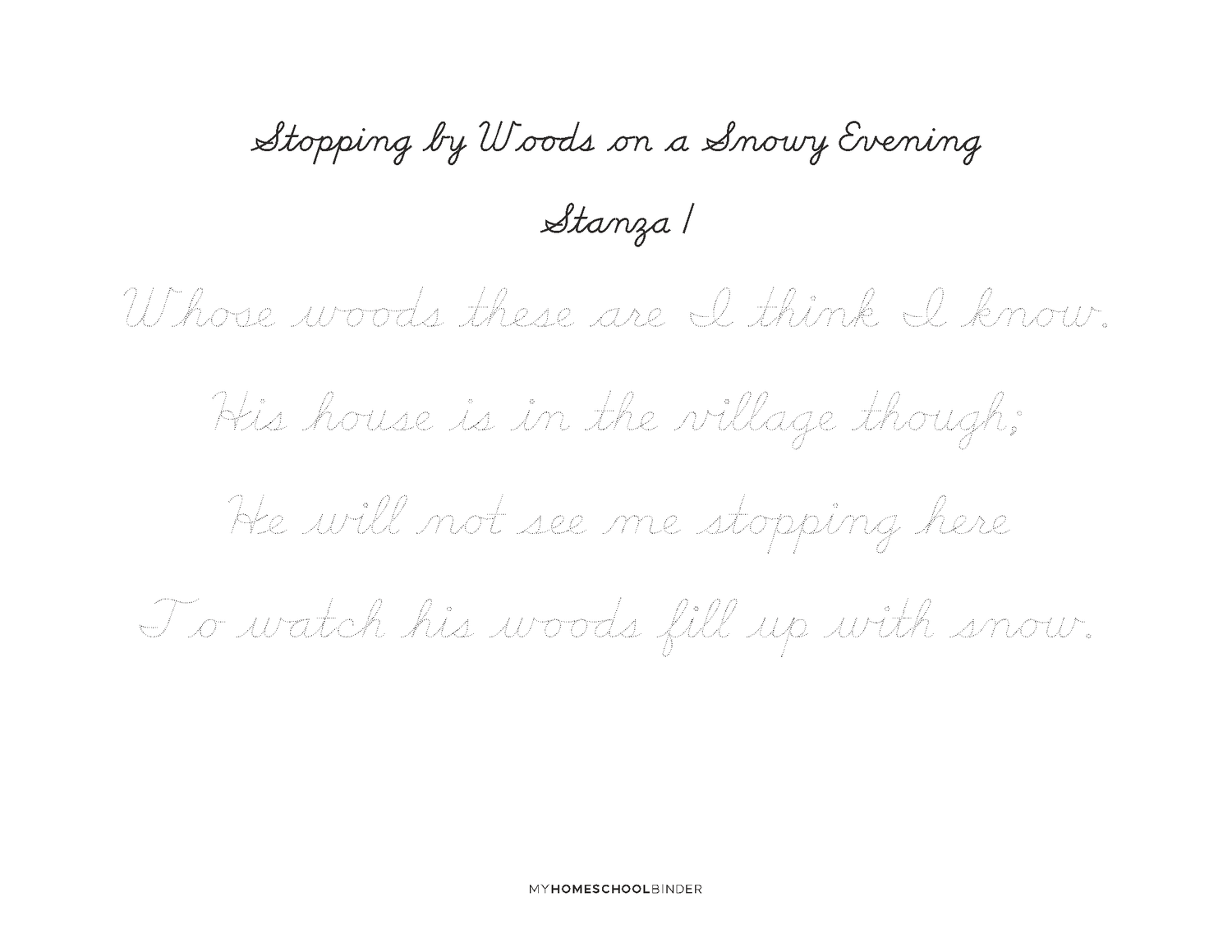 Copywork in LOE Cursive Font - Stopping by Woods on a Snowy Evening ...