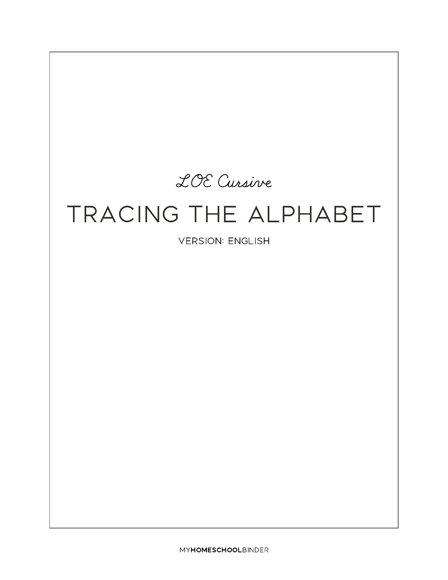 Tracing the Alphabet | Version: English | Logic of English Cursive - Payhip