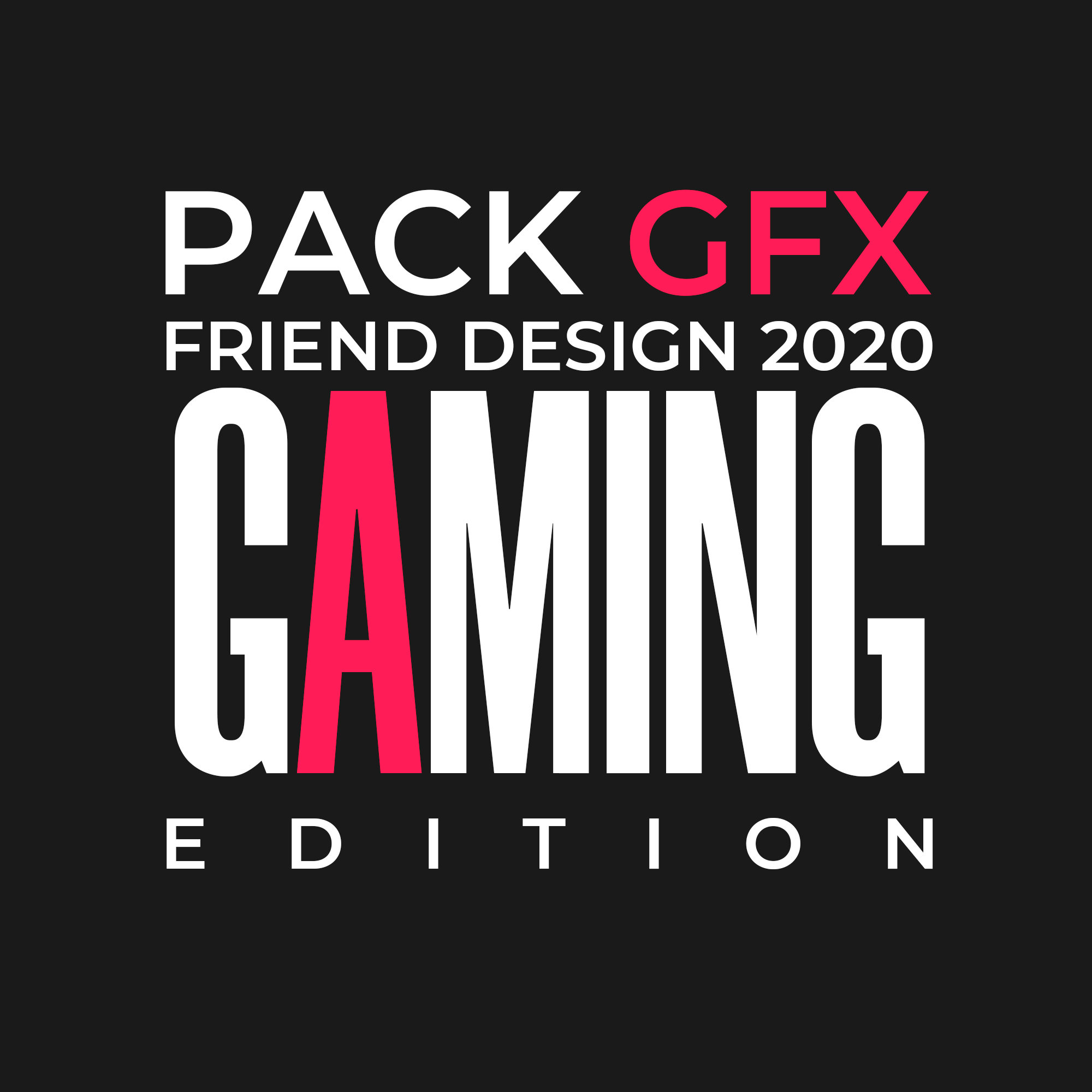 PACK GFX GAMING FRIEND DESIGN - Payhip