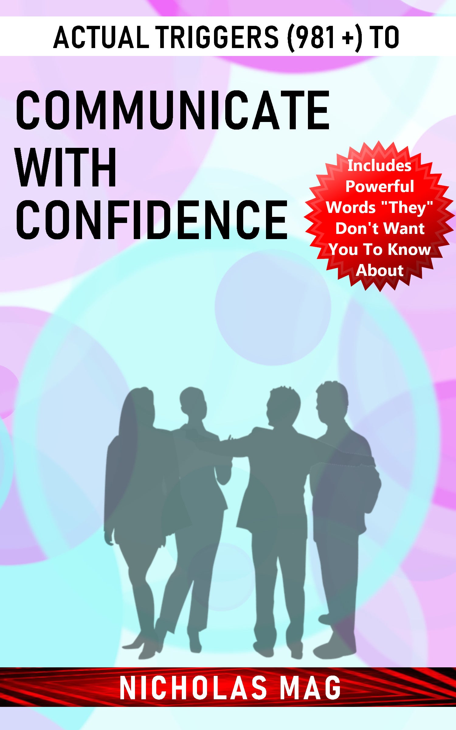 Actual Triggers (981 ) to Communicate with Confidence - Payhip