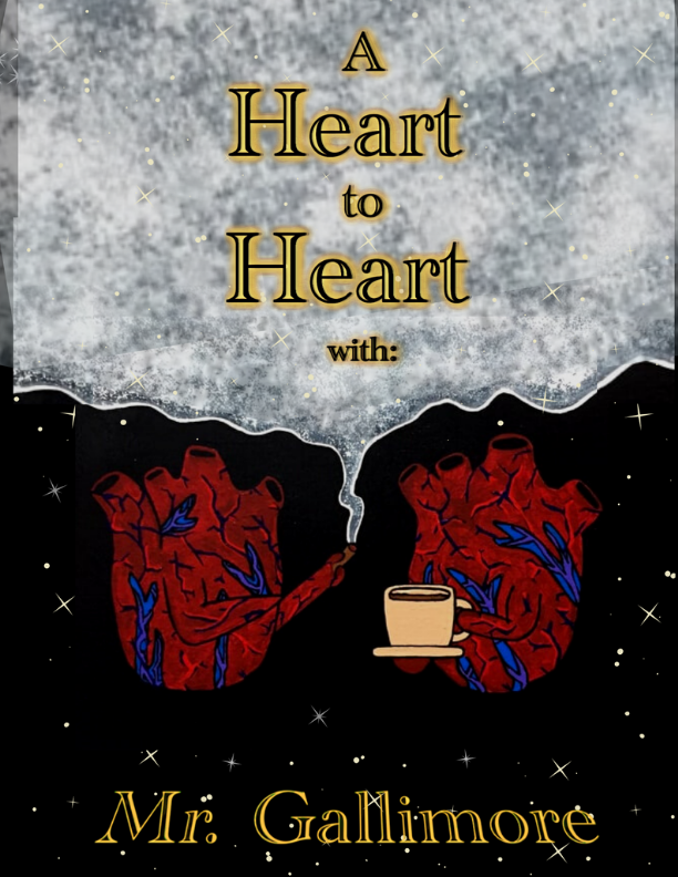 A Heart to Heart with Mr. Gallimore - Payhip