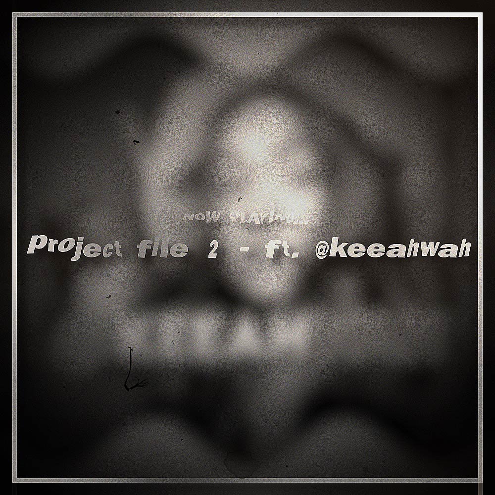Project File 2 / ft. @keeahwah - Payhip