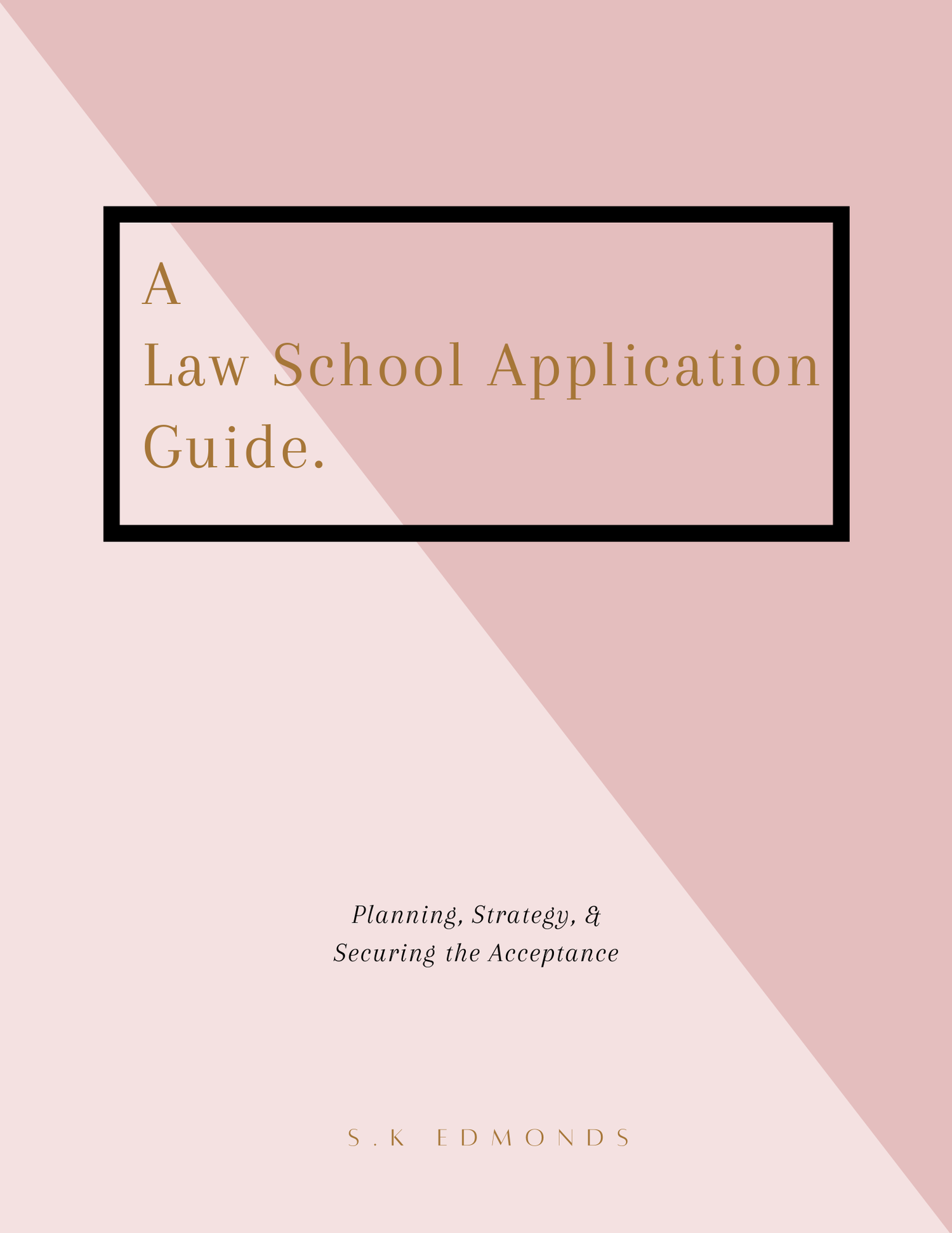 A Law School Application Guide - Payhip