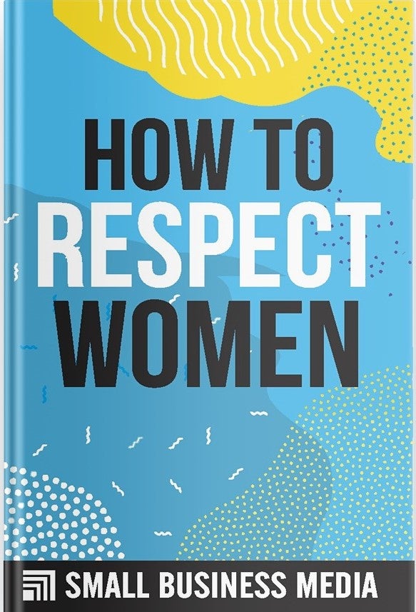 How To Respect Women - Payhip