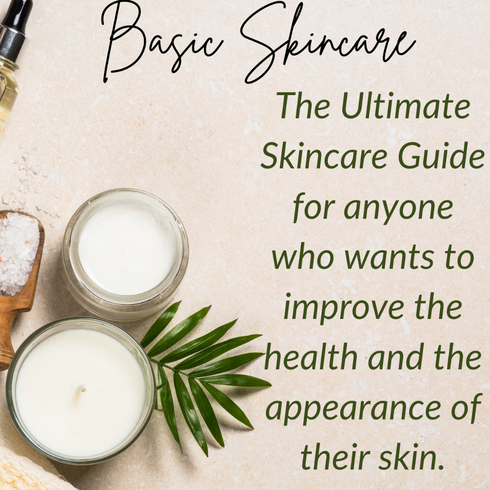 Basic Skincare - The Ultimate Skincare Guide for healthy skin! - Payhip