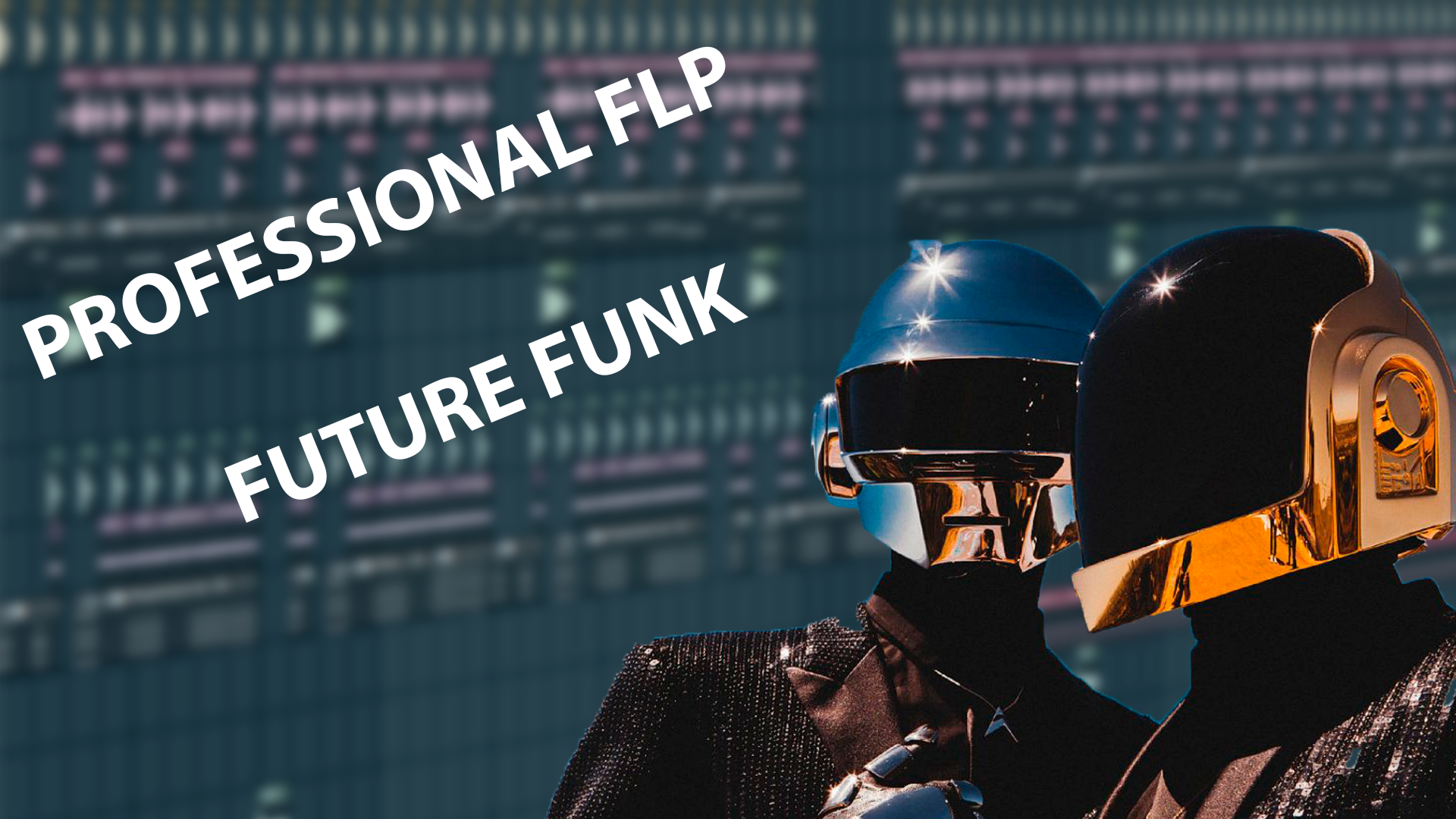 Future Funk (Ellis, Daft Punk, Don Diablo) - Payhip