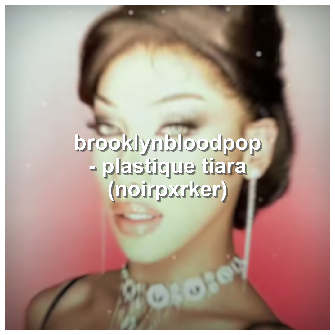 {am project file} brooklynbloodpop - plastique tiara (noirpxrker) - Payhip
