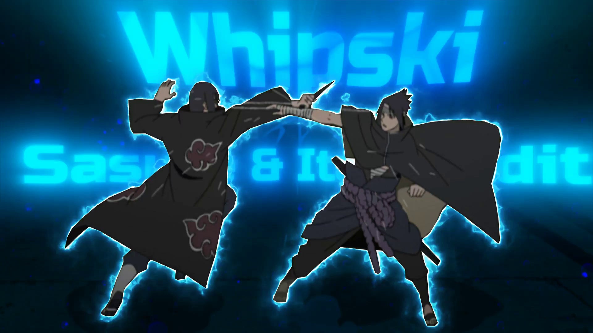 Sasuke & Itachi - Whipski (AMV/EDIT) - Payhip