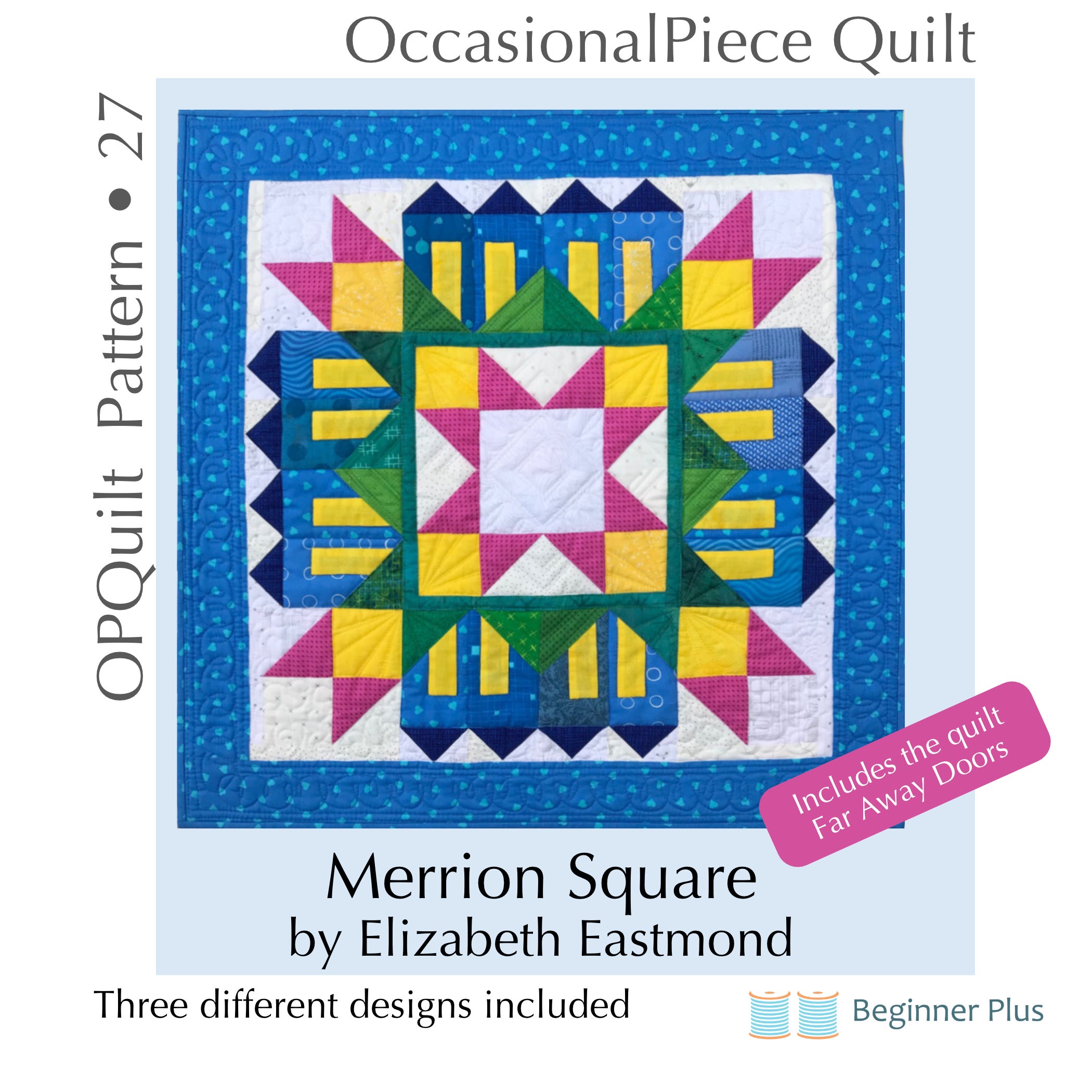 Elizabeth Eastmond of OccasionalPieceQuilt - Payhip