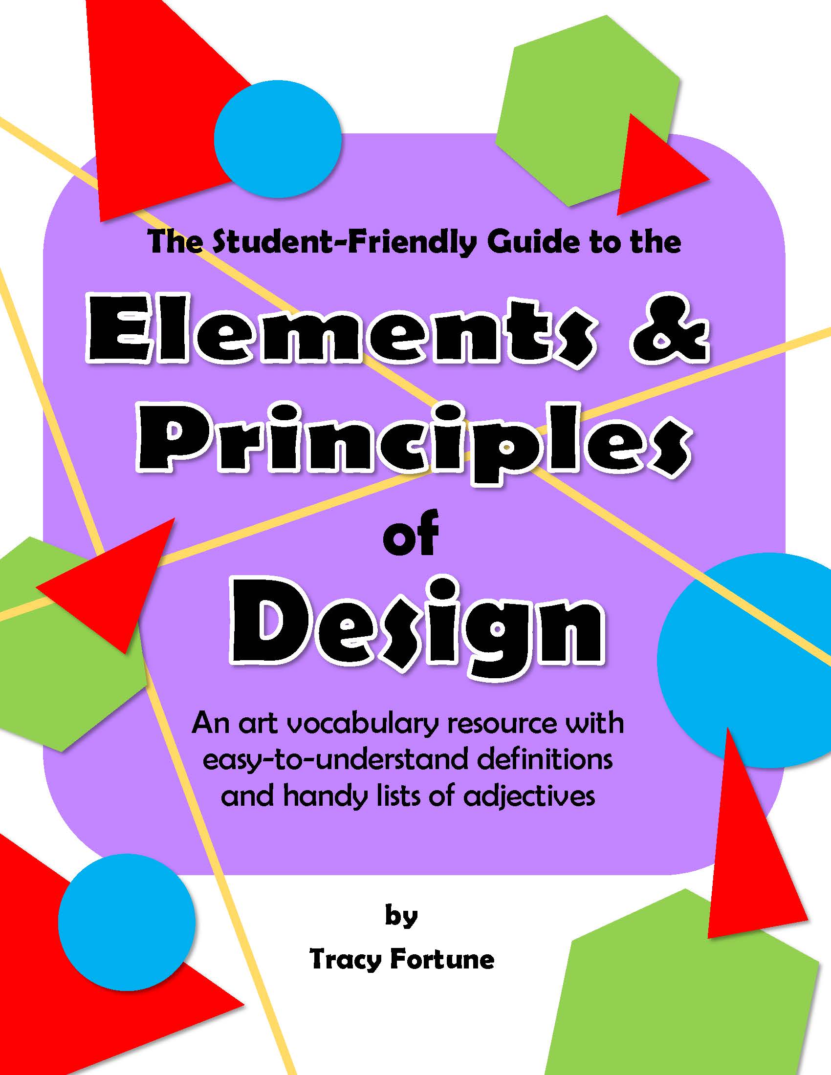 The Student-Friendly Guide to the Elements and Principles of Design ...