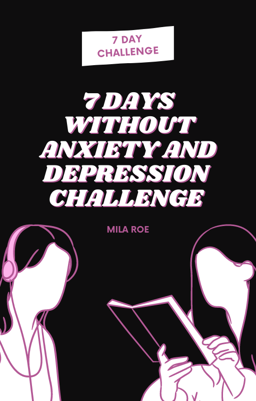 7 Days Without Anxiety and Depression Challenge (Digital Download) - Payhip