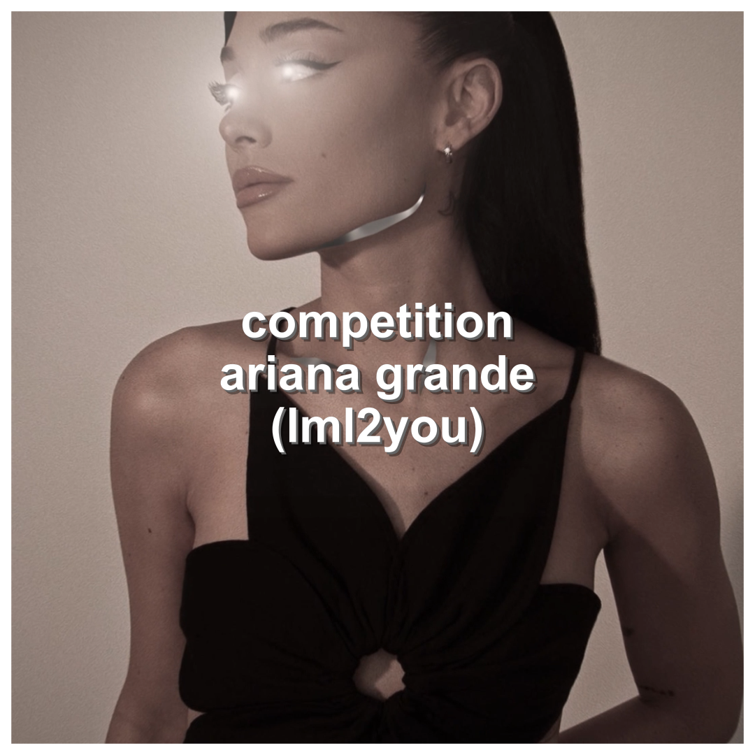 {ae project file} competiton - ariana grande (lml2you) - Payhip