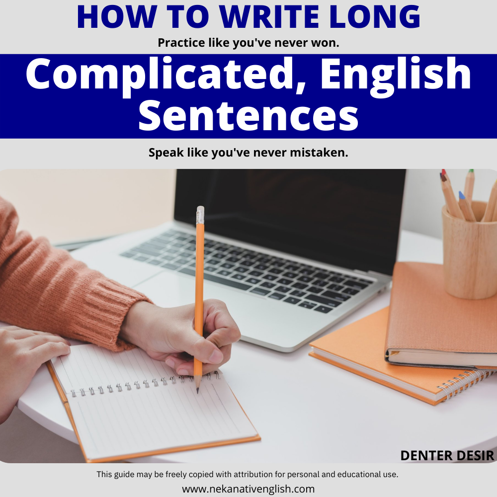 HOW TO WRITE LONG COMPLICATED SENTENCES - Payhip