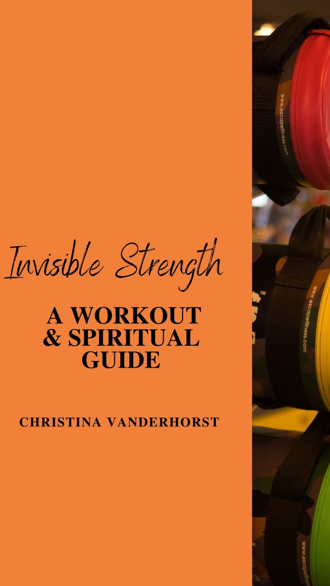 Invisible Strength a Workout & Spiritual Guide - Payhip