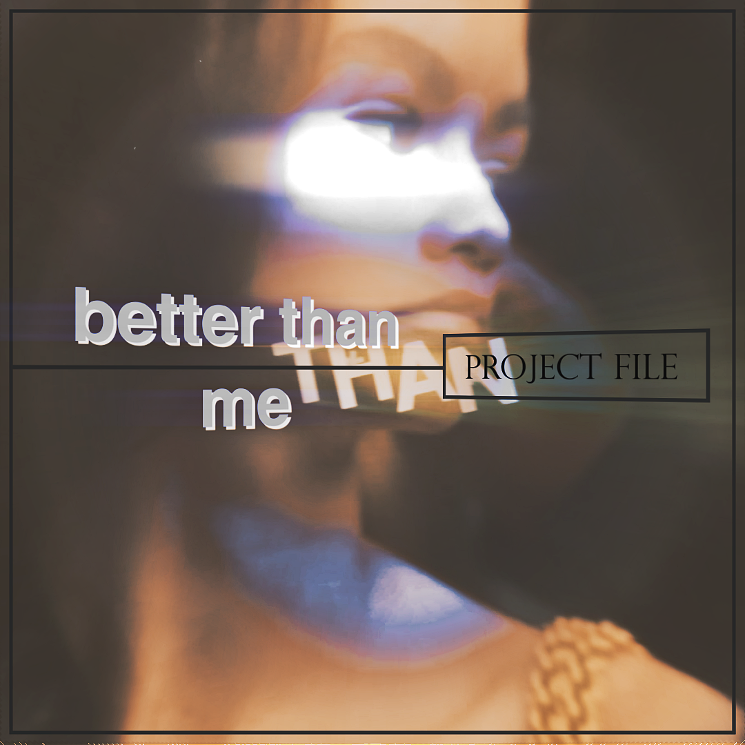 BETTER THAN ME WITH ZENDAYA - Payhip