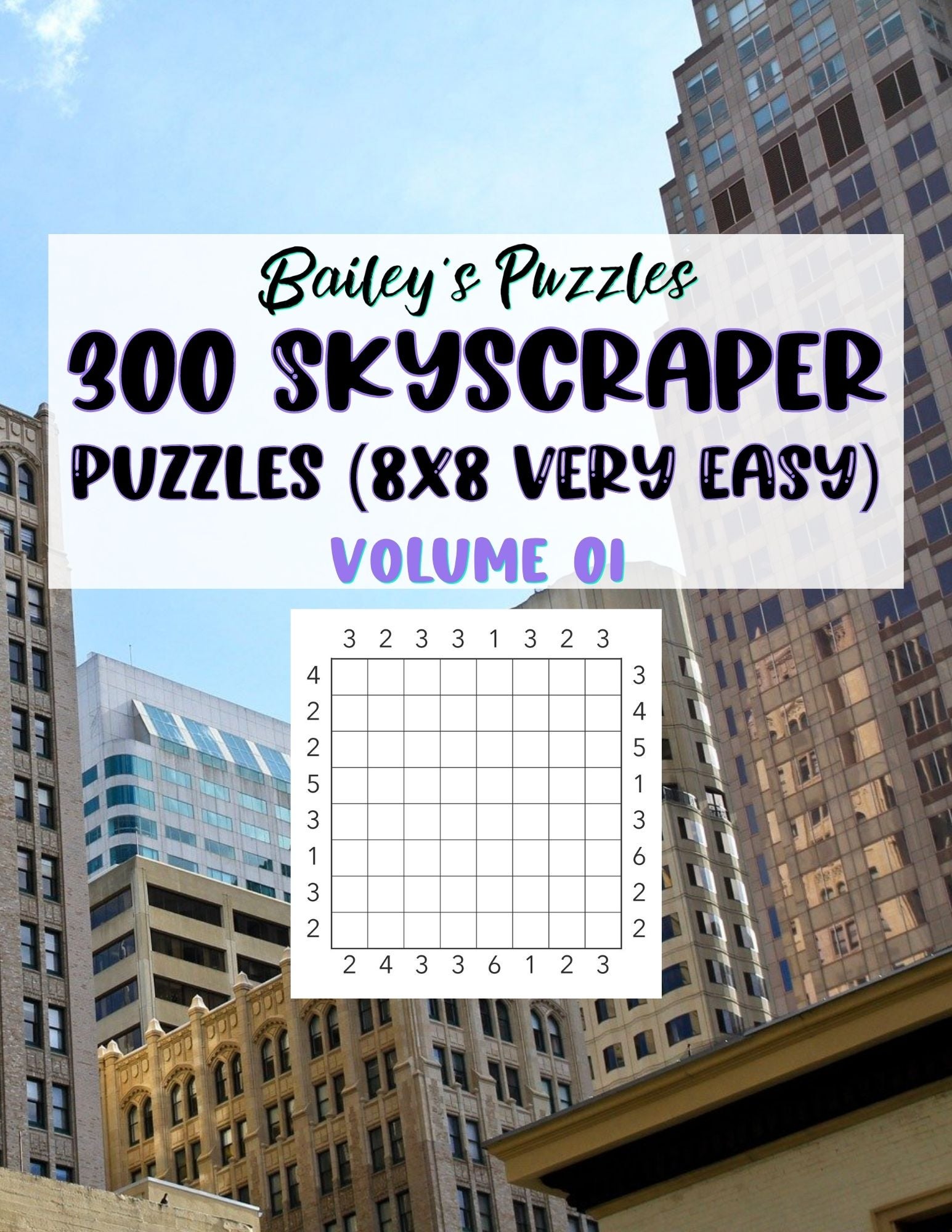 300 SKYSCRAPER Puzzles (8x8, very easy) - Payhip
