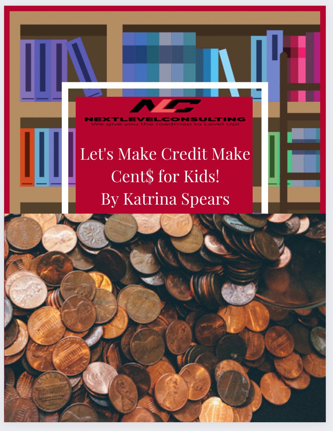 Making Credit Make Cent$ for Kids - Payhip