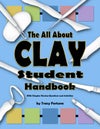 The All About Clay STUDENT HANDBOOK with Chapter Questions and Answer ...