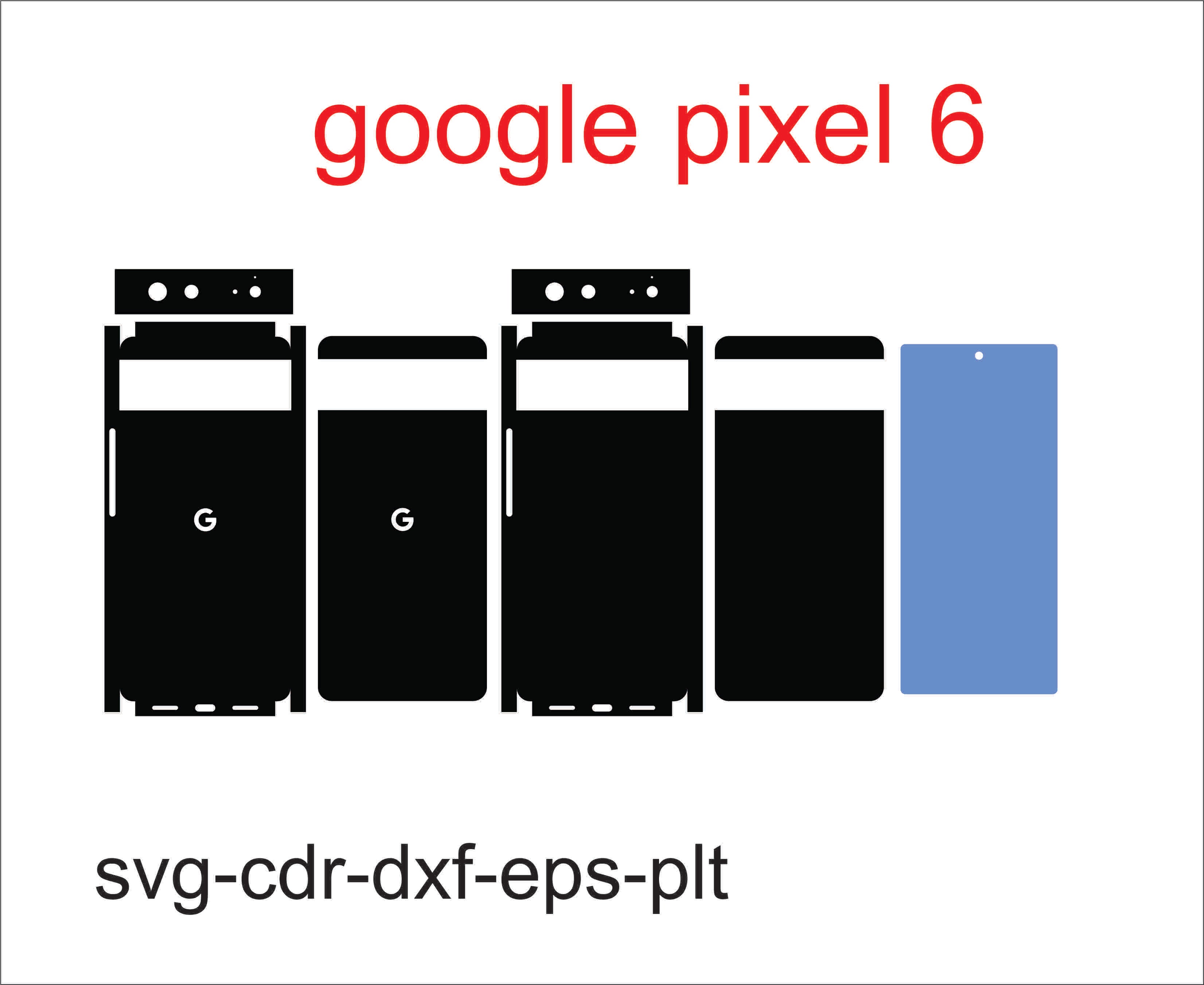 Google Pixel 6 Skin Template Vector - Payhip