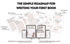 The Simple Roadmap For Writing Your First Book - Payhip