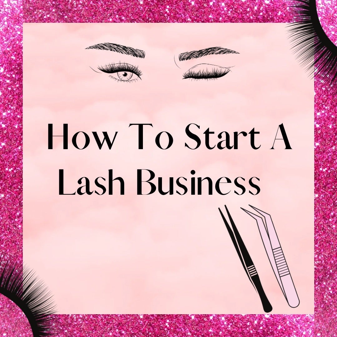 How To Start A Lash Business Ebook - Payhip