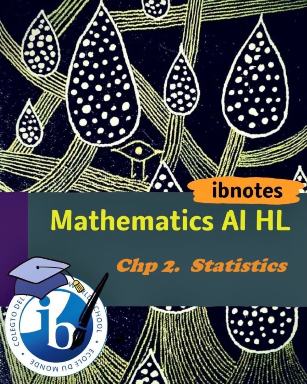 Math AI HL Notes - Chp 2. Statistics - Payhip