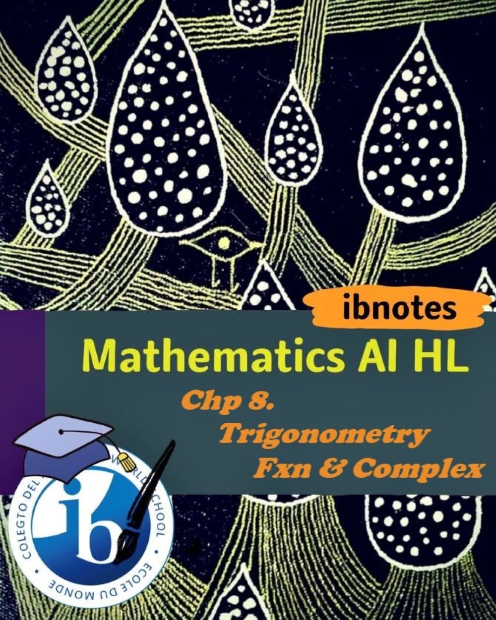 Math AI HL Notes Chp 8 Trigonometry Fxn Complex Payhip Math AI HL Notes Chp 8 Trigonometry Fxn Complex Payhip
