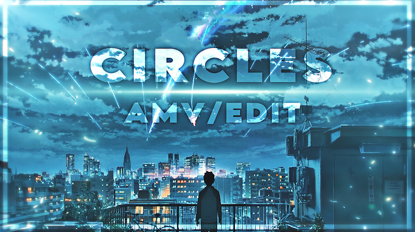 Circles - Your name [Edit/AMV]! project file - Payhip