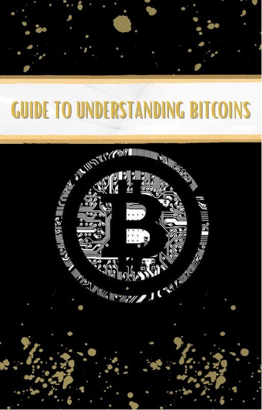 A Short Guide to Understanding Bitcoins - Payhip