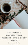 The Simple Roadmap For Writing Your First Book - Payhip
