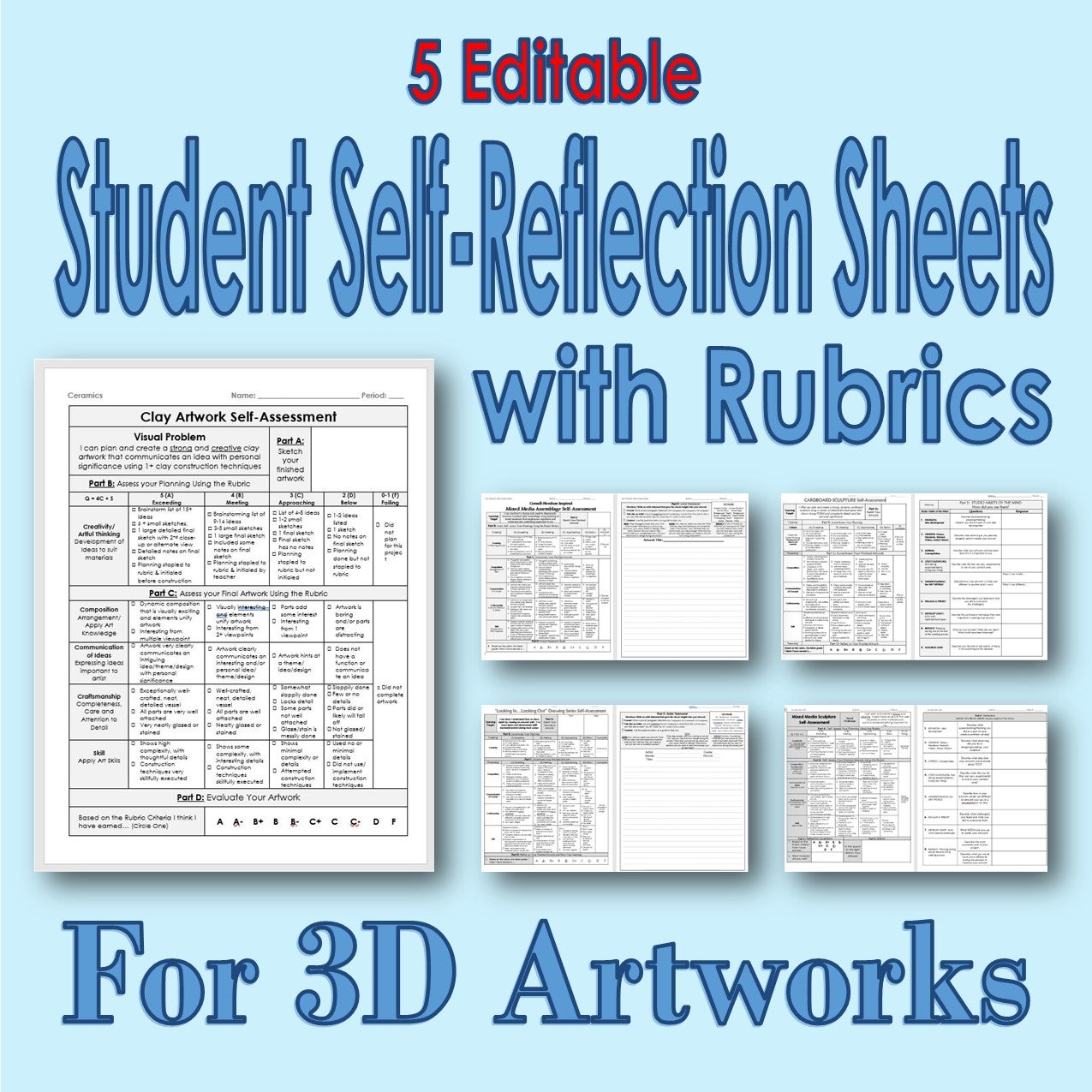 3D Student Artwork Self-Reflections with Rubrics - 5 editable files ...