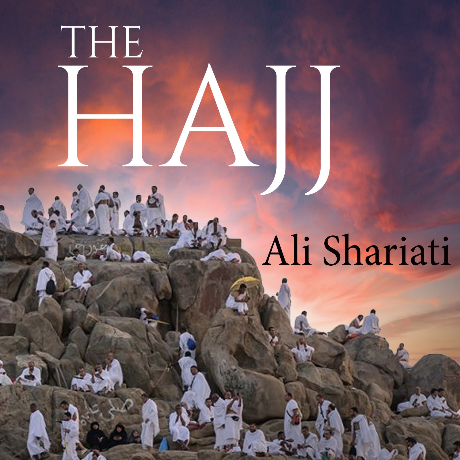 Hajj by Ali Shariati: The Audio Book - Payhip