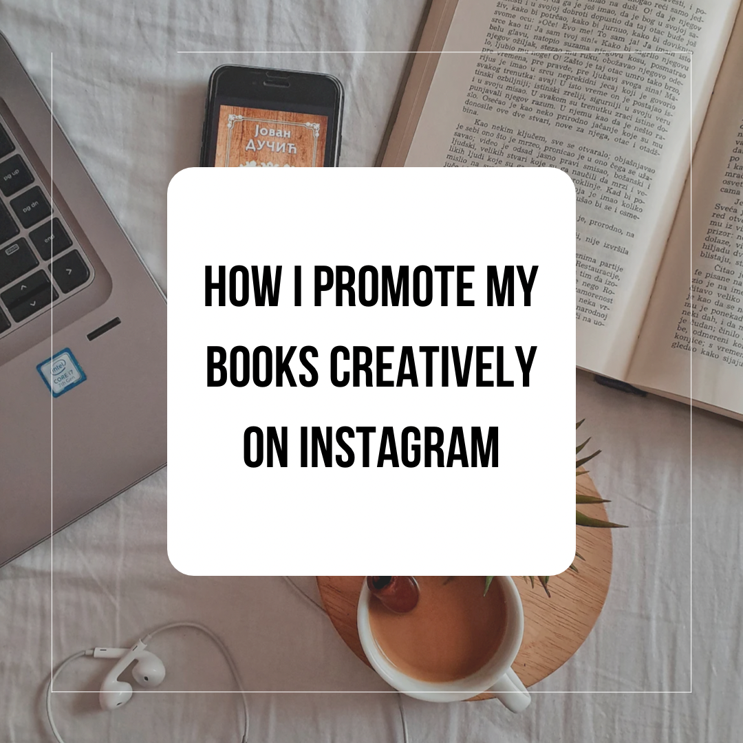 How I Promote My Books Creatively On Instagram - Payhip