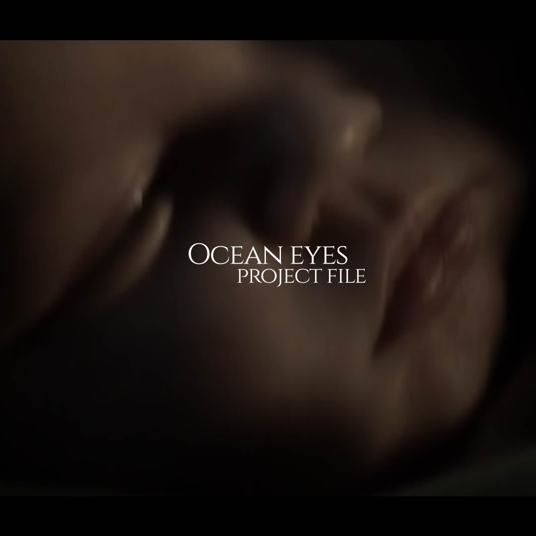 Ocean eyes | project files - Payhip