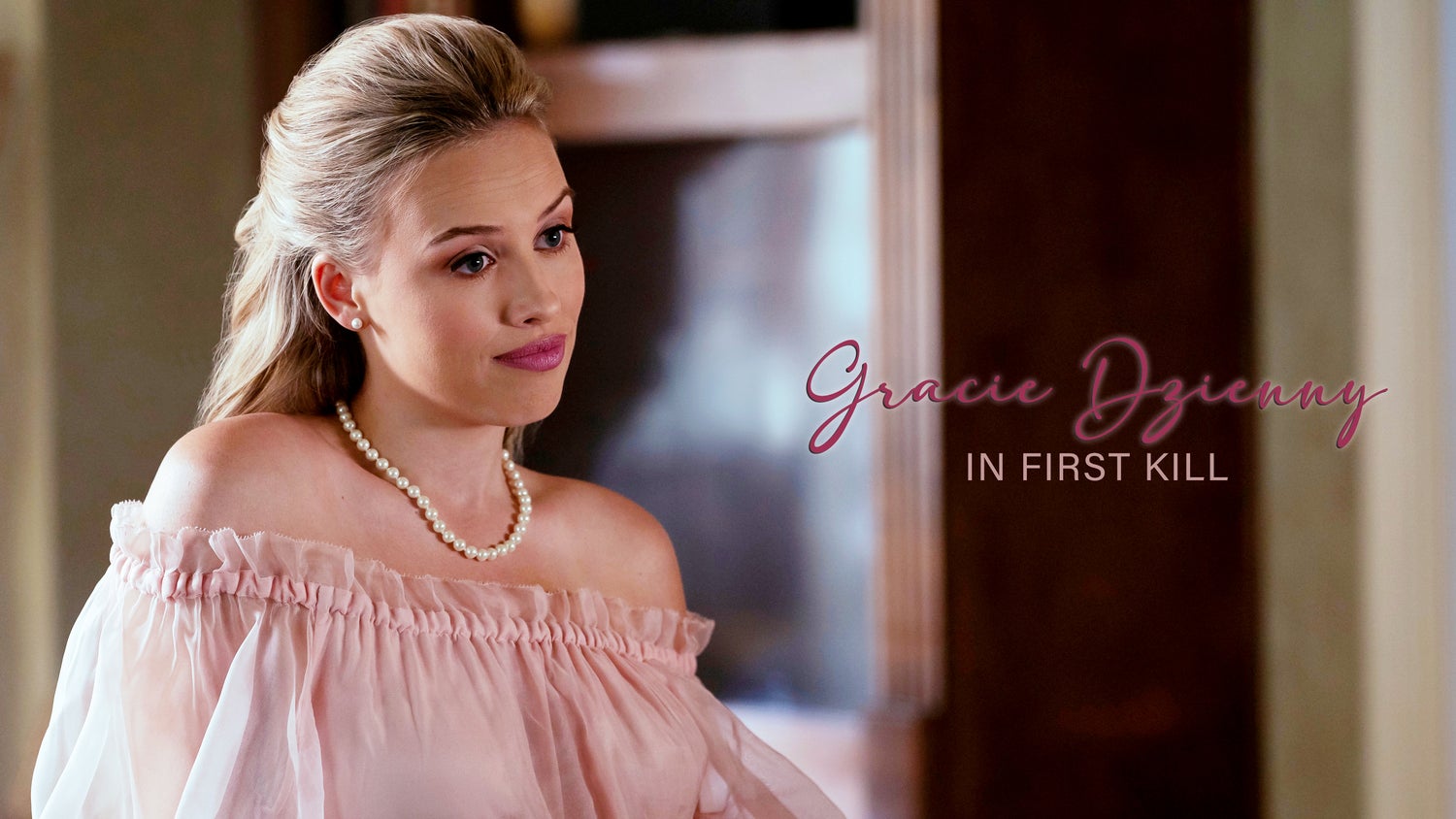 Gracie Dzienny in Episodes 1 & 2 of First Kill - Payhip